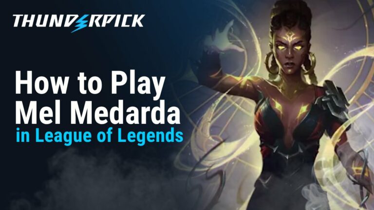 How to Play Mel League of Legends